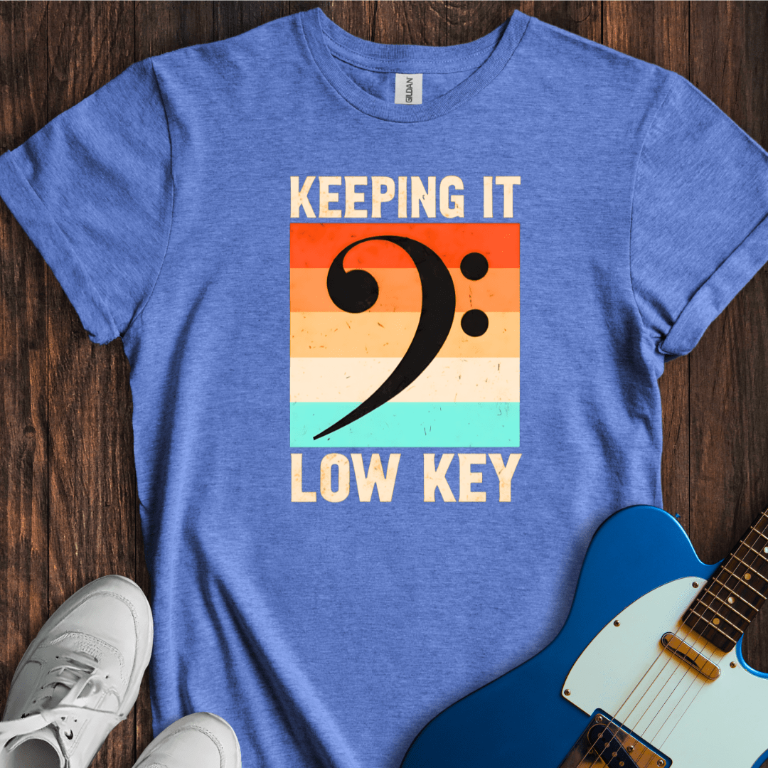 Keeping It Low Key T-Shirt – MUSEEK Merchandise