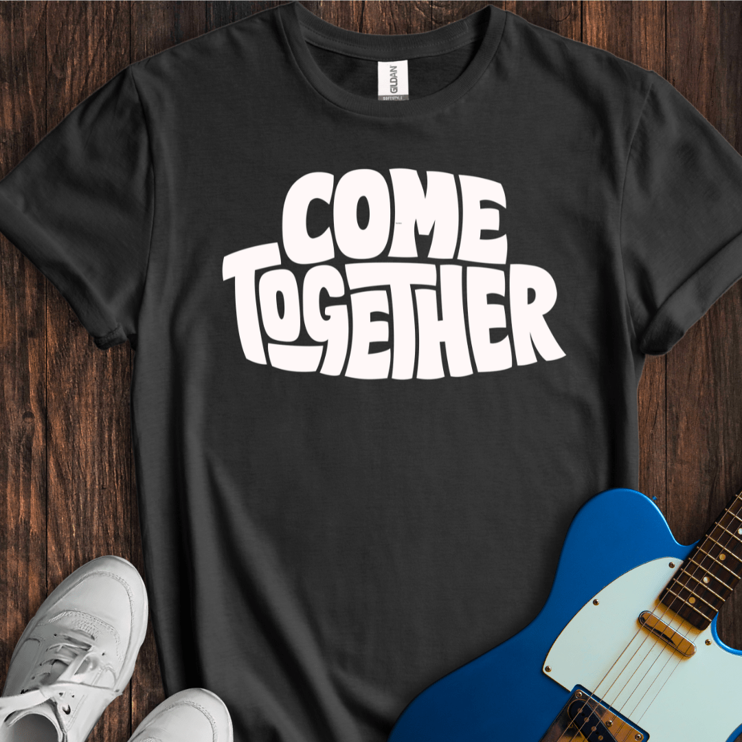 Come Together T-Shirt – MUSEEK Merchandise